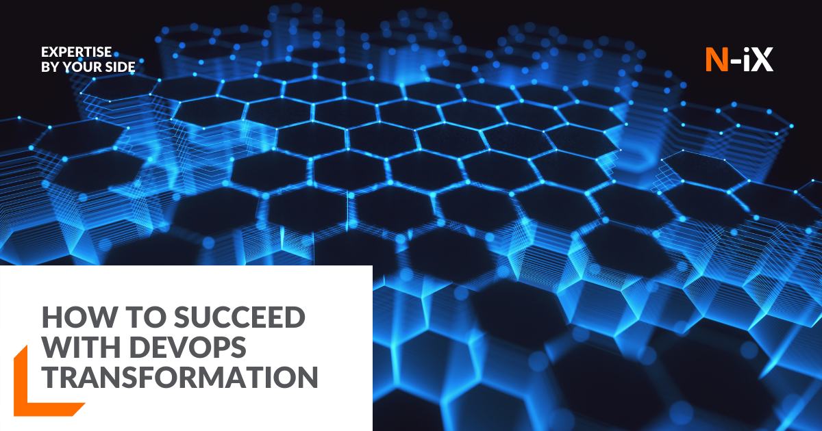 How to succeed with DevOps transformation - N-iX