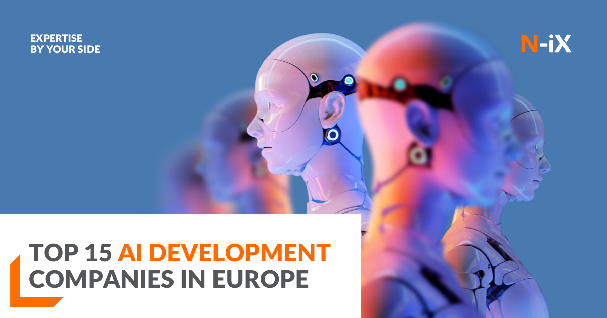 15 top AI development companies with strong tech portfolio - N-iX