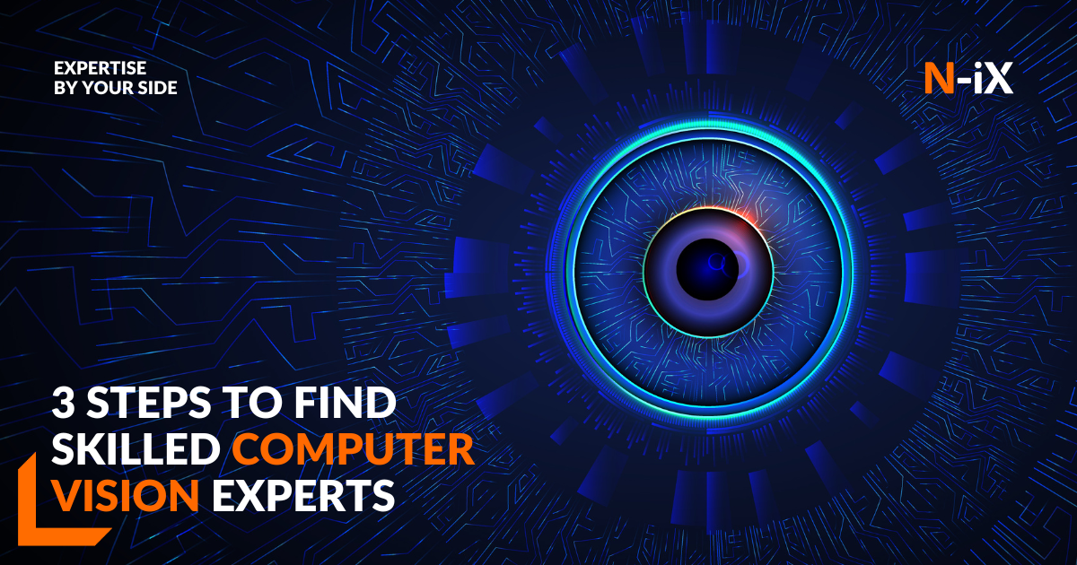 Looking for a skilled computer vision engineer? We can help - N-iX