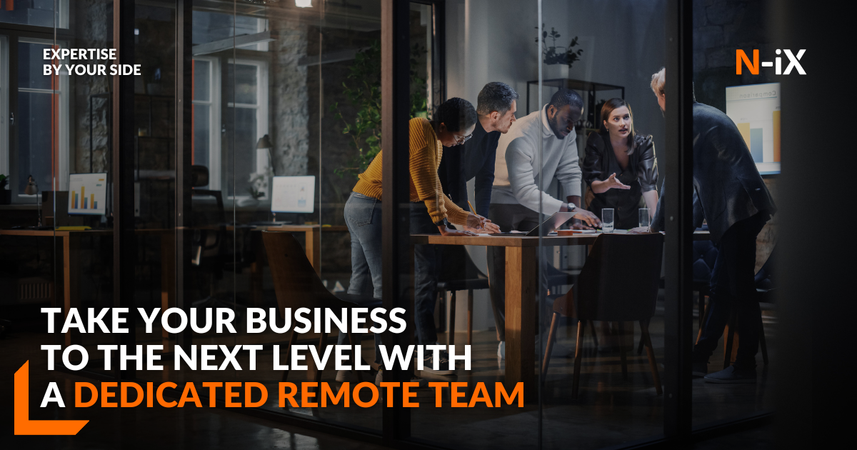 Looking To Hire Dedicated Remote Developers Let Us Help N Ix