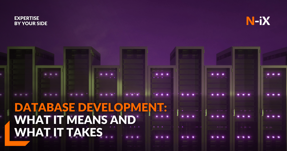 Streamlining your database development: how to do it right - N-iX