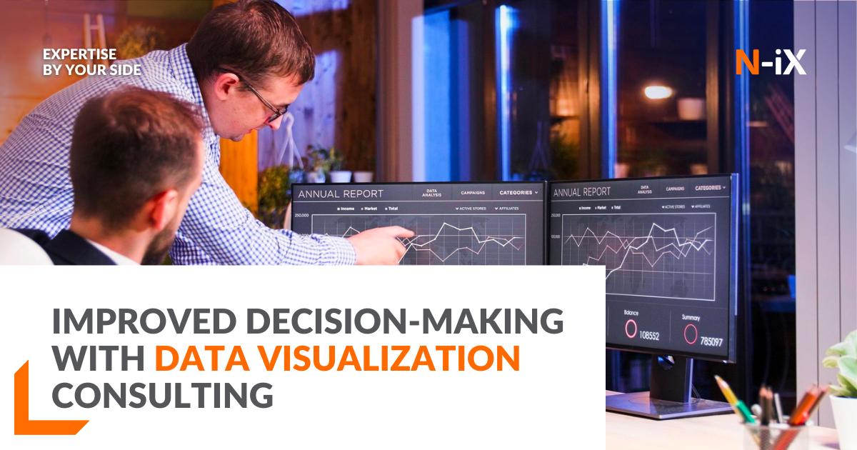 Data visualization consulting to improve your decision-making - N-iX