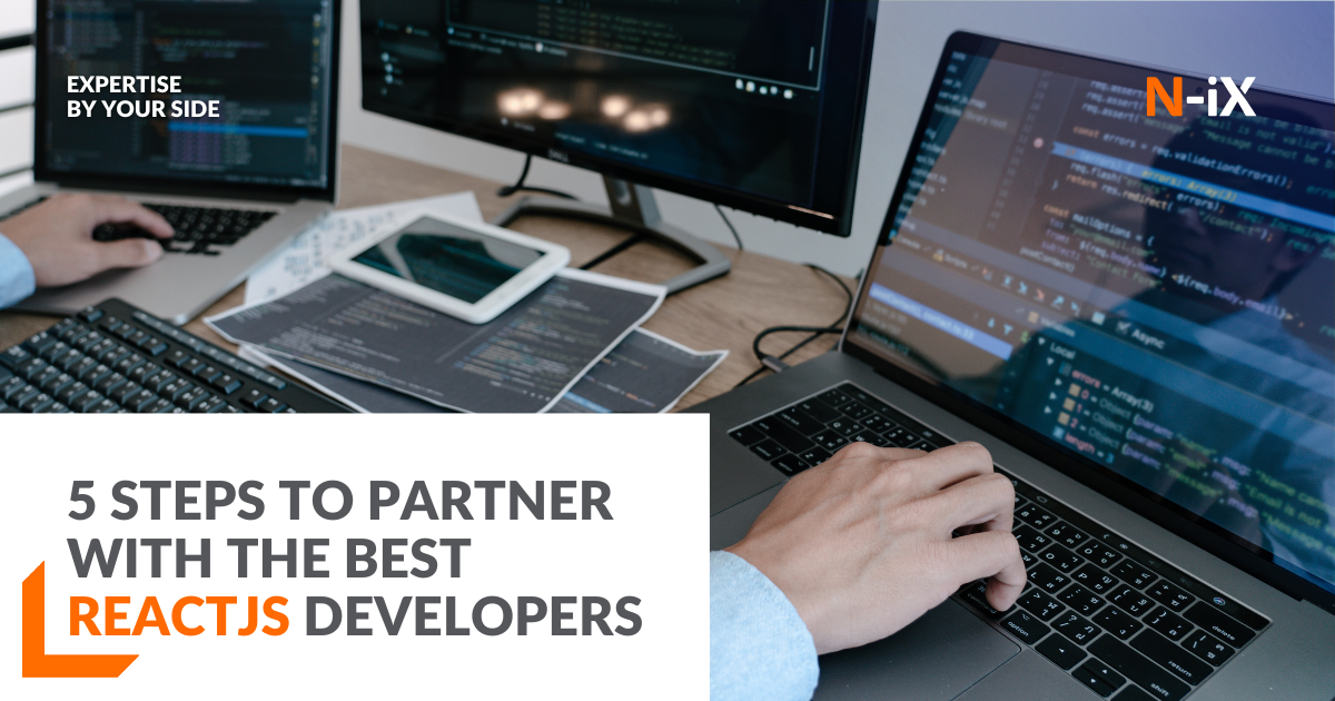 How to find top ReactJS development company for your project - N-iX