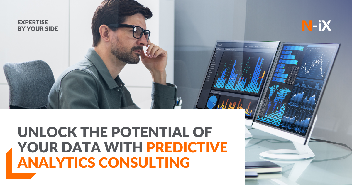 Making the most of predictive analytics consulting - N-iX