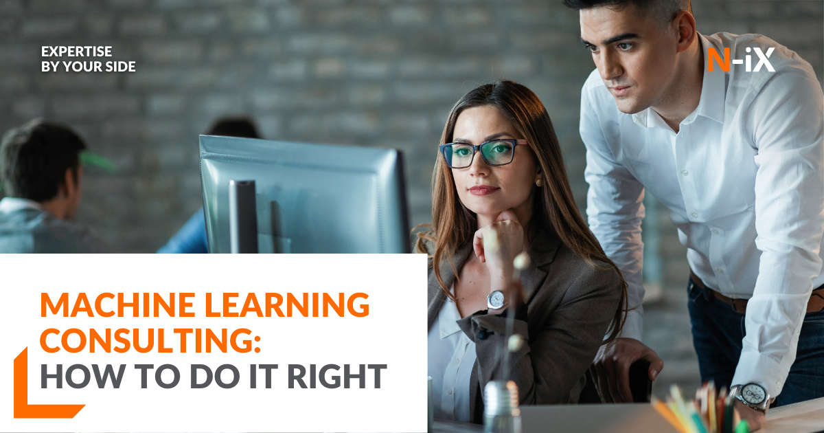 Machine Learning consulting: From concept to business value - N-iX