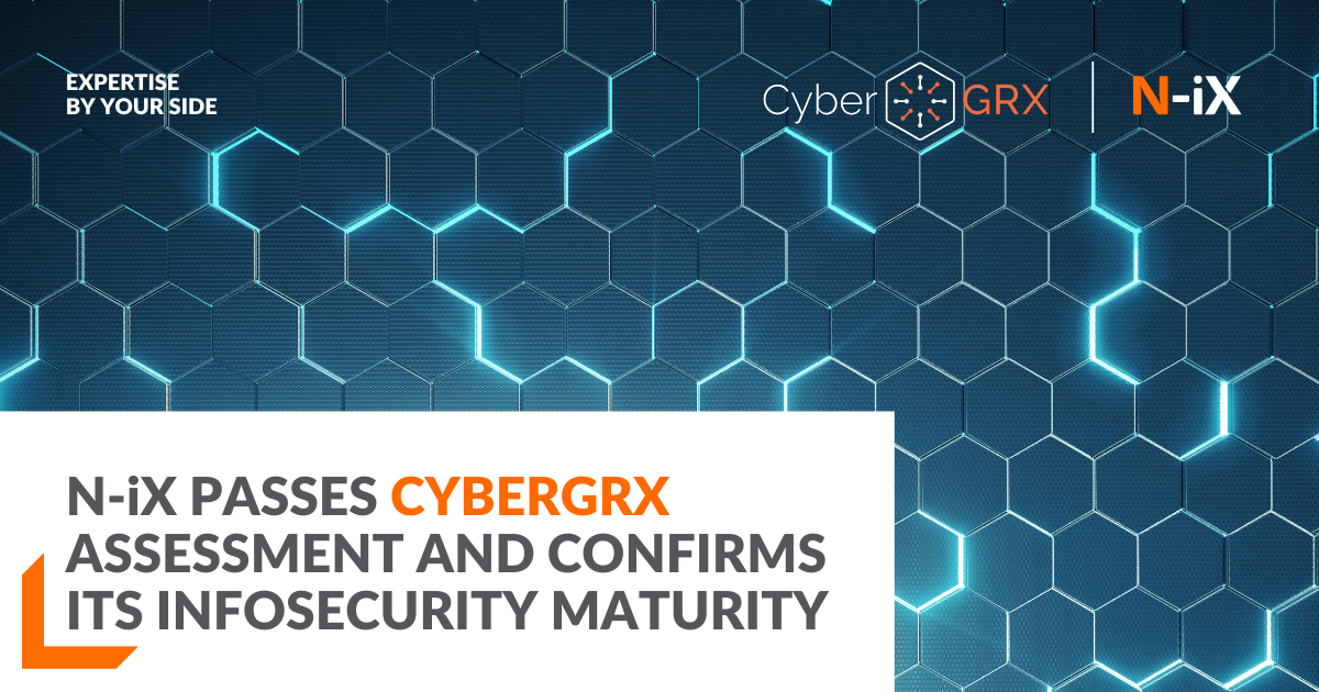 N-iX successfully passes CyberGRX Risk Assessment