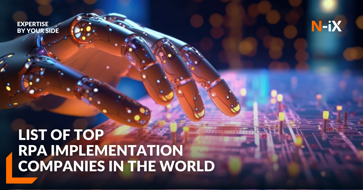 Top 10 RPA implementation companies - N-iX
