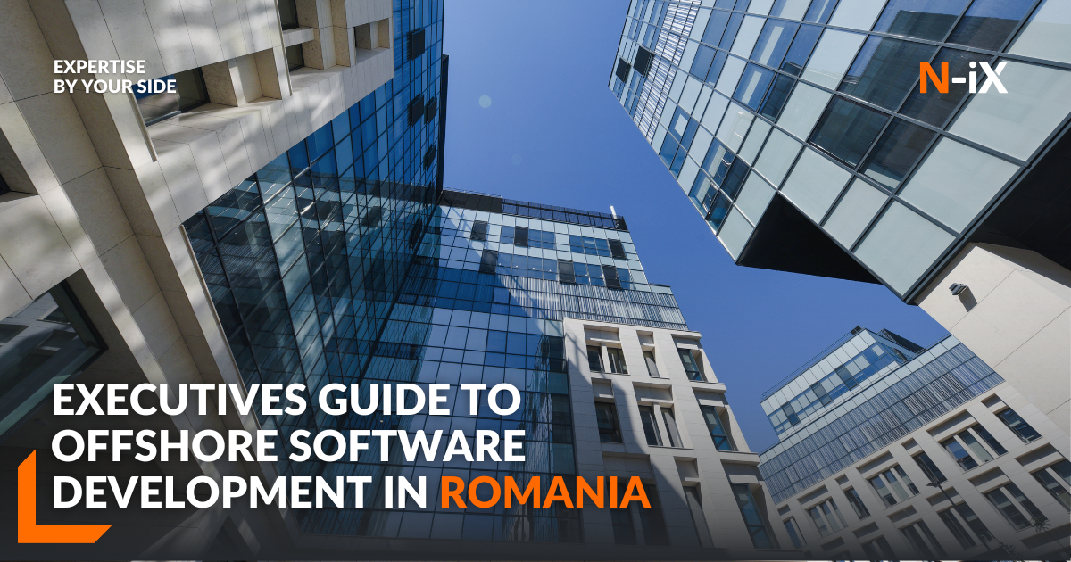 Offshore software development in Romania: key insights - N-iX