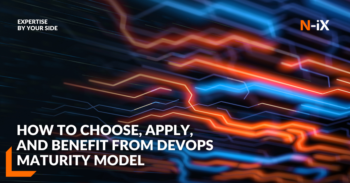 How to implement a DevOps maturity model - N-iX