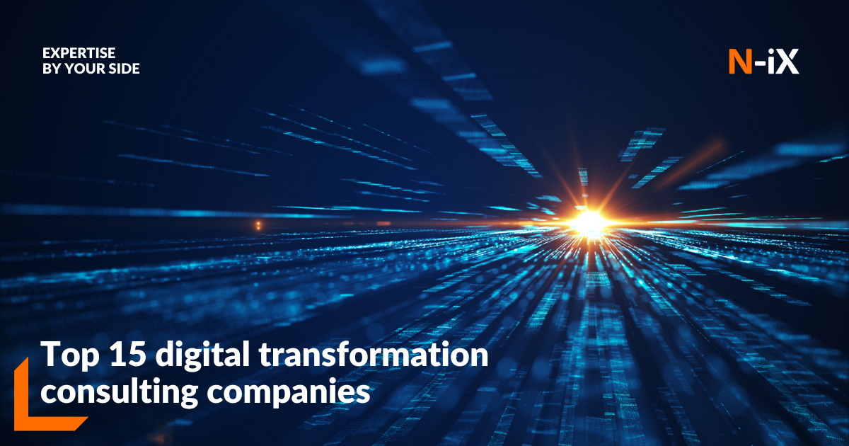 15 trusted digital transformation consulting companies - N-iX