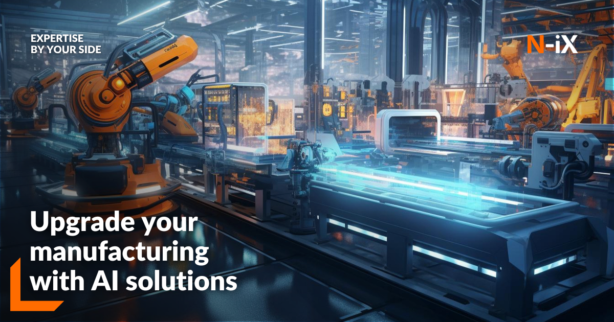 AI in manufacturing: From use cases to implementation - N-iX