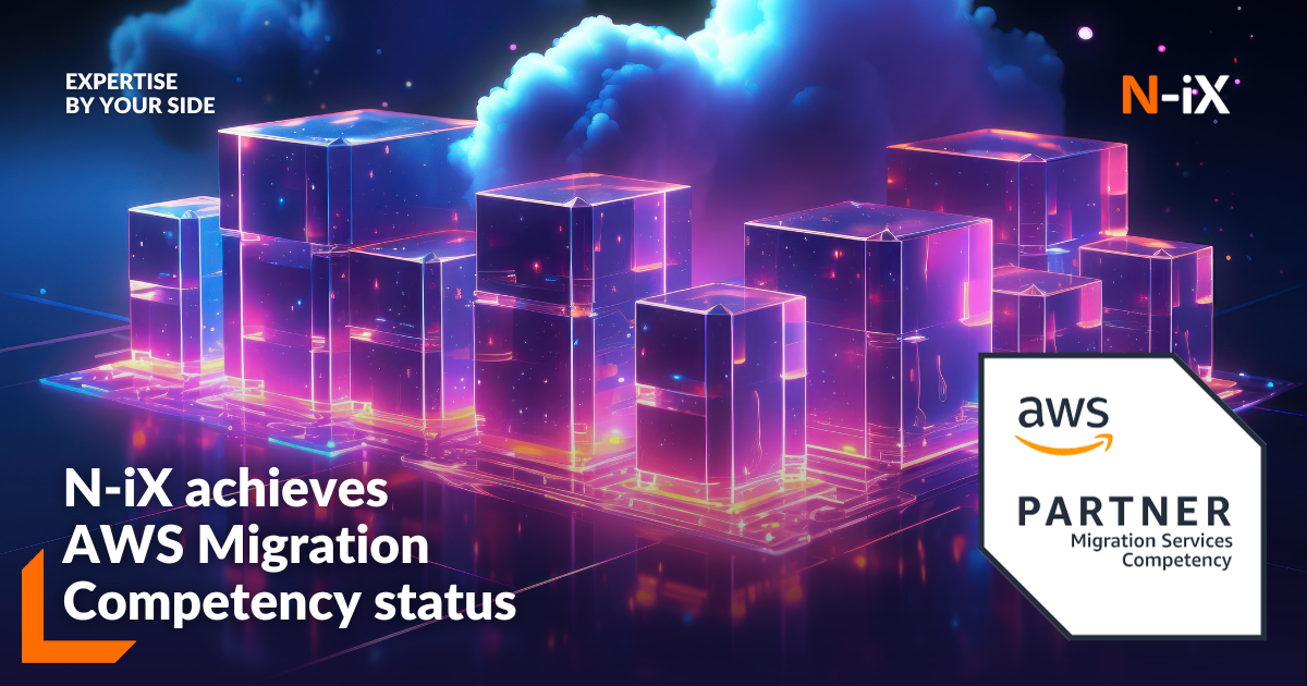 N-iX achieved AWS Migration Services Competency status