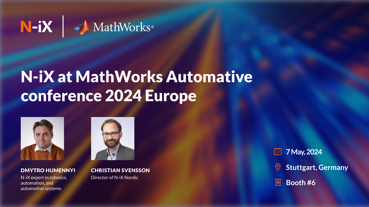 MathWorks Automotive Conference 2024 Europe - Meet N-iX - N-iX