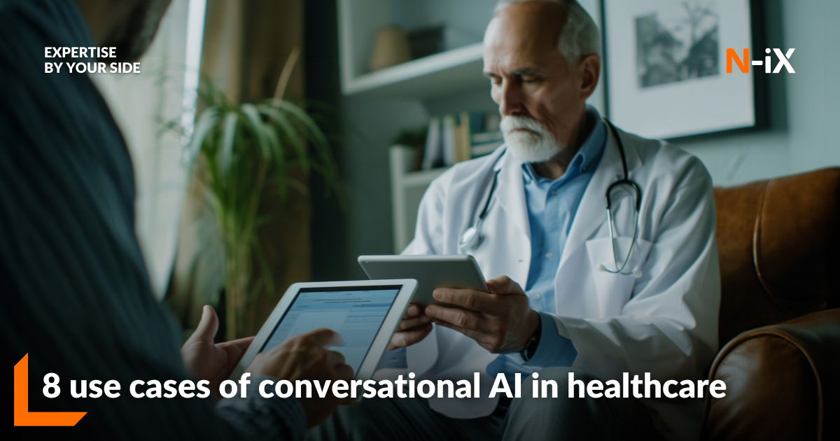 Conversational AI in healthcare: use cases - N-iX