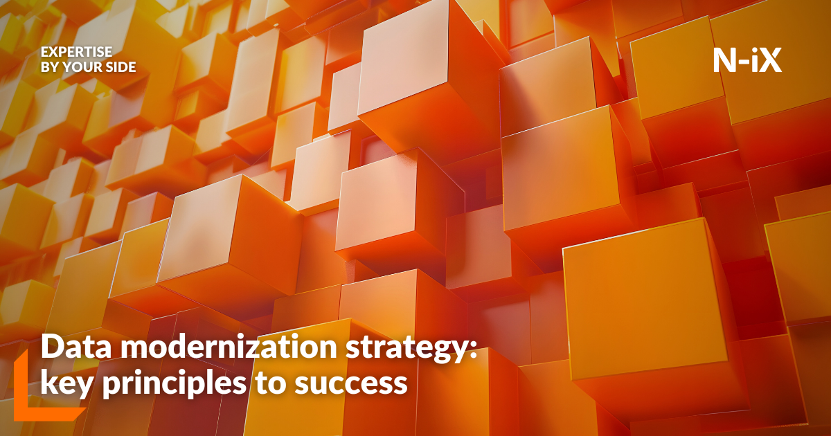 Data modernization strategy: how to design - N-iX