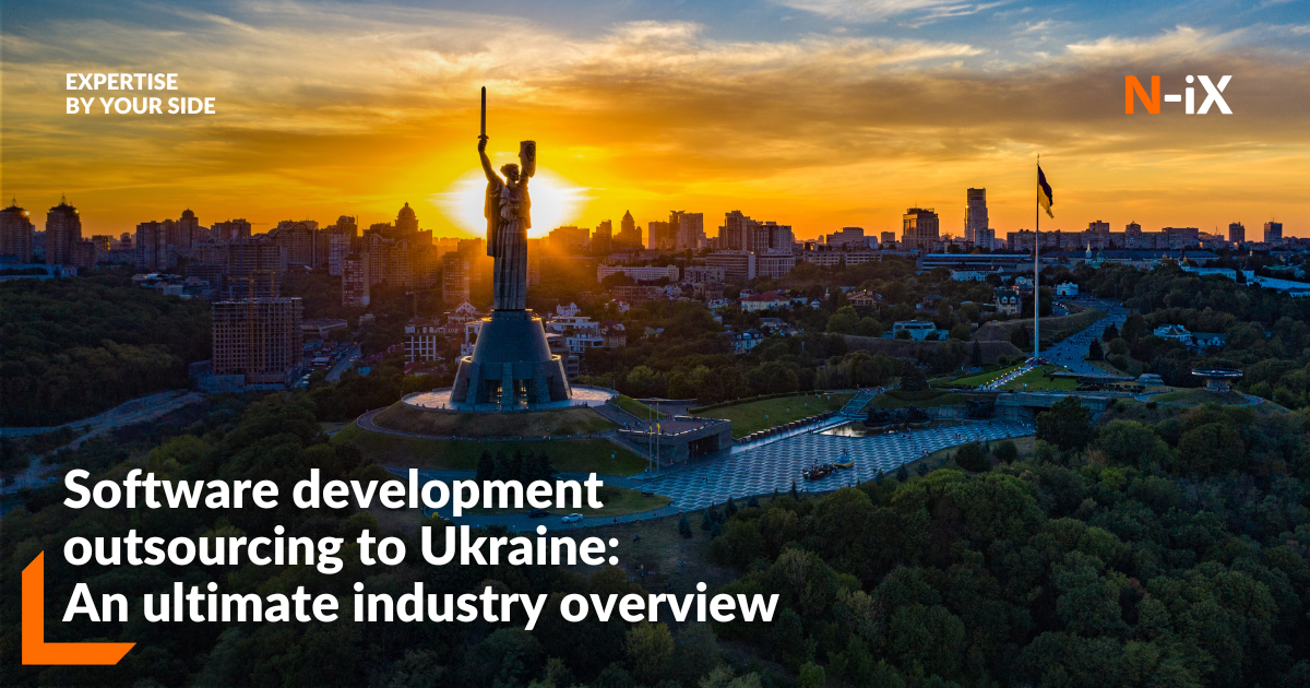 Software development outsourcing to Ukraine: Key aspects - N-iX