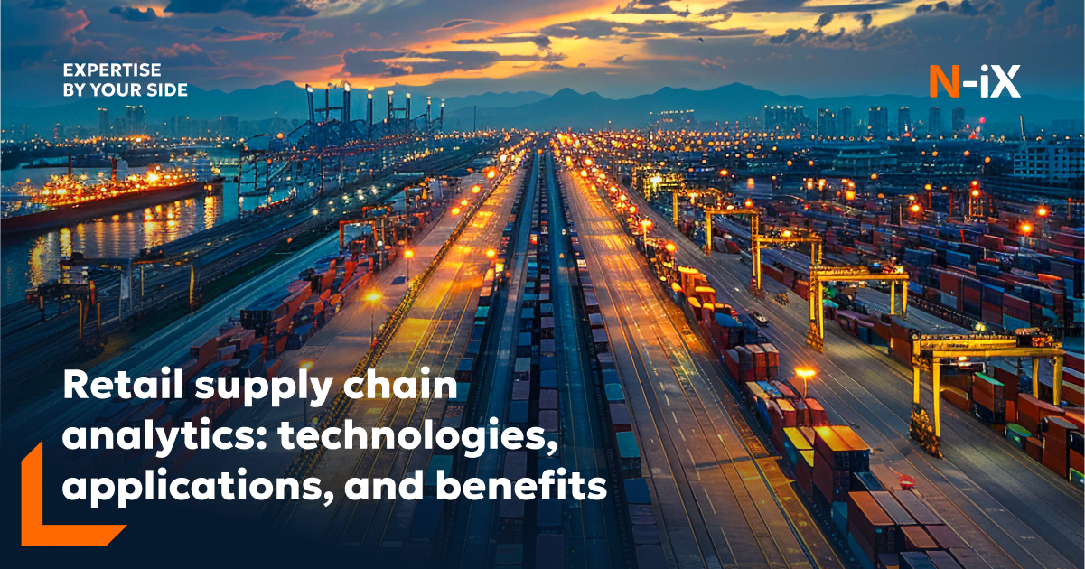 Retail supply chain analytics overview - N-iX