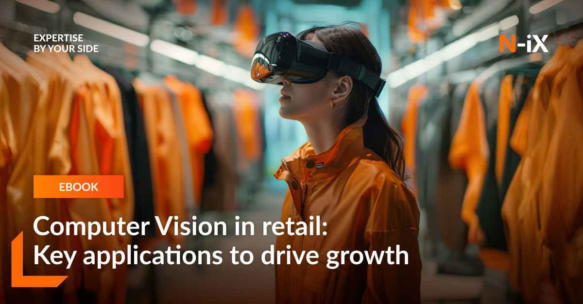 5 ways computer vision is transforming retail [PDF] - N-iX