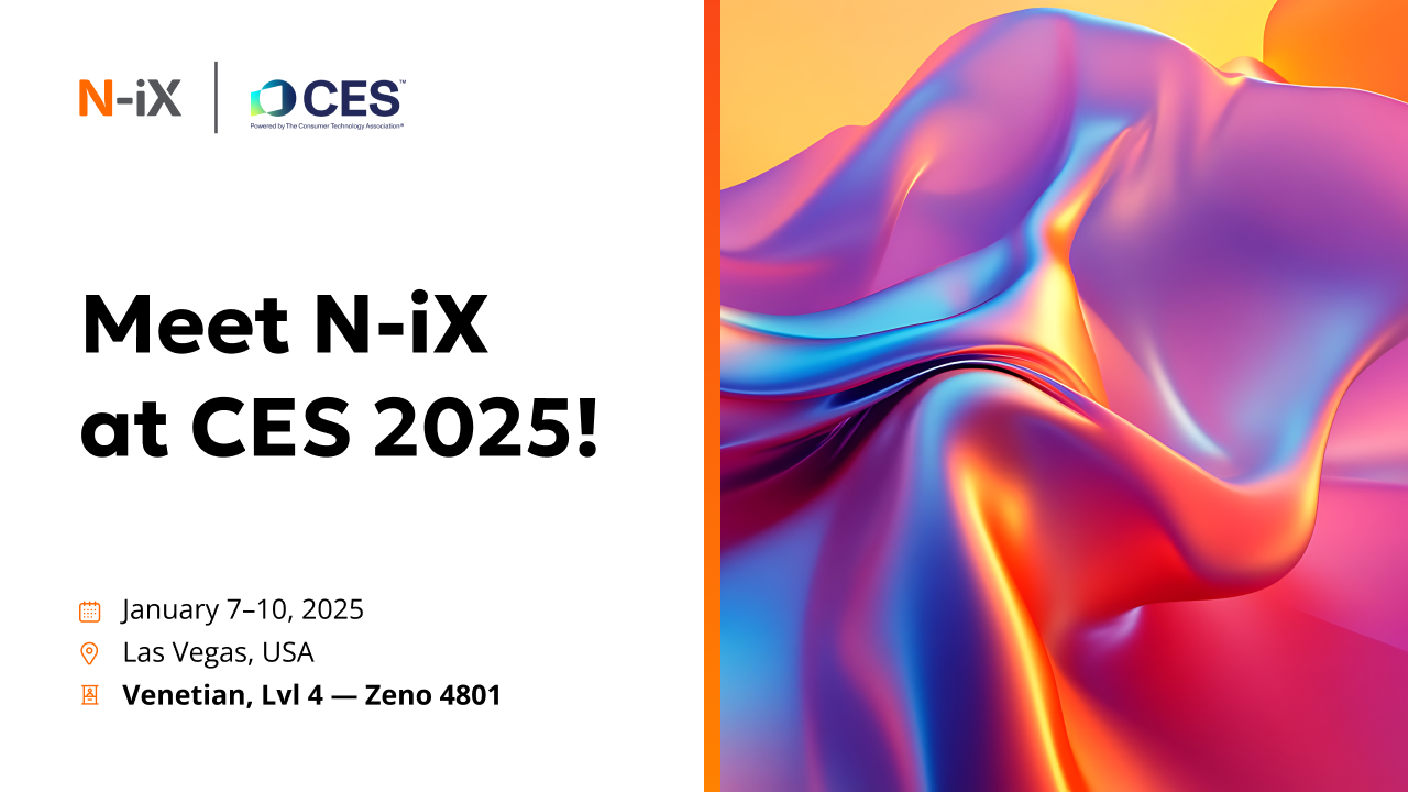 Meet N-iX at CES 2025 in Las Vegas! - N-iX