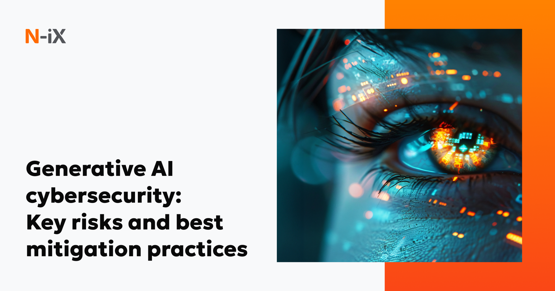Mitigating generative AI security risks: Top 8 strategies - N-iX