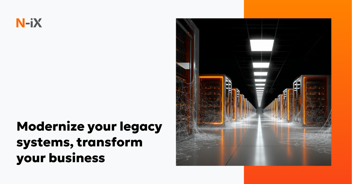 Legacy software modernization: How to part with legacy systems? - N-iX