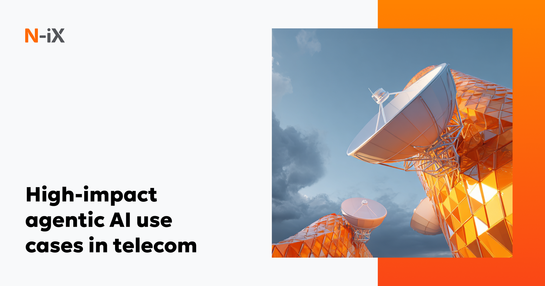 Agentic AI in telecom: Practical use cases - N-iX